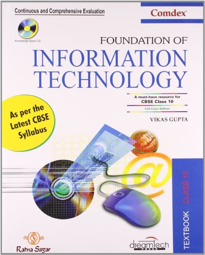 COMDEX FOUNDATION OF INFORMATION TECHNOLOGY, TEXTBOOK CLASS 10TH by ...