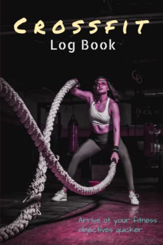CROSSFIT LOGBOOK: Diario de WODs Log Book Workout journal para los ...