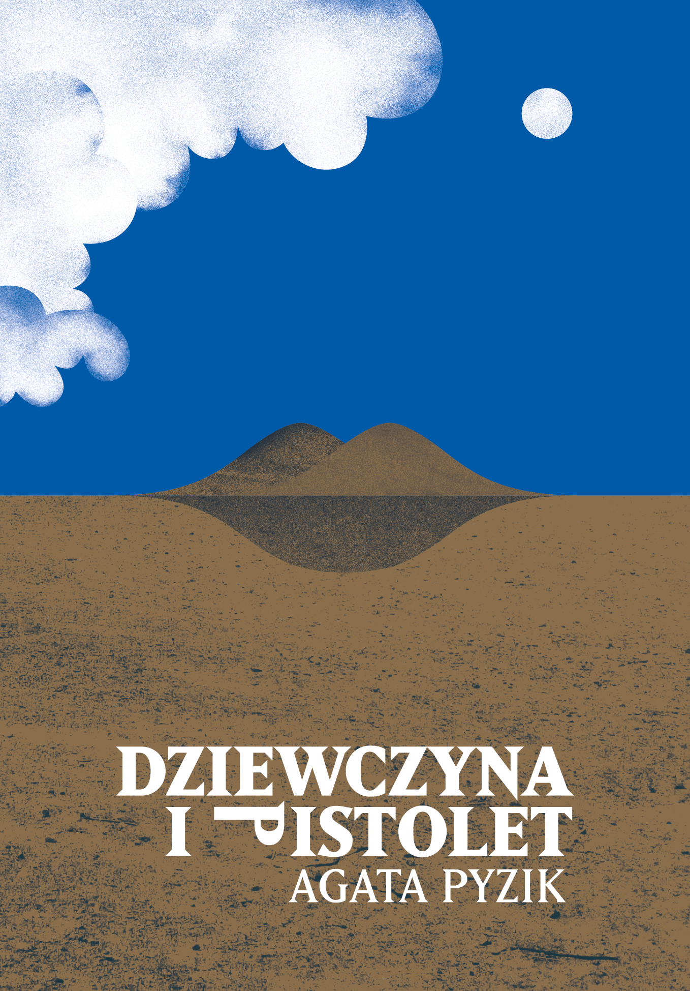 Dziewczyna i pistolet by Agata Pyzik | Goodreads