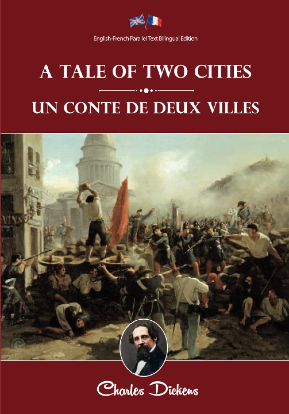 A Tale of Two Cities / Un Conte de Deux Villes: Illustrated English ...
