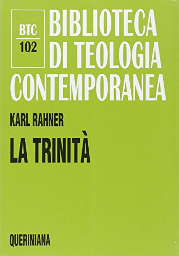 La trinità by RAHNER Karl - | Goodreads