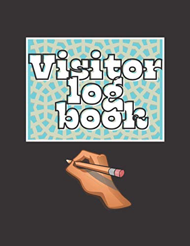 Visitor Log Book: Notebook For Business Sign in and Out, Name, Date by ...