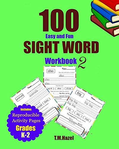 100 Easy and Fun SIGHT WORD WORKBOOK 2. Includes Reproducible Activity ...