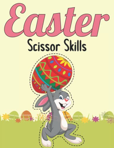 Easter Scissor Skills: Easter Day Cut and Paste Workbook for Kids ...