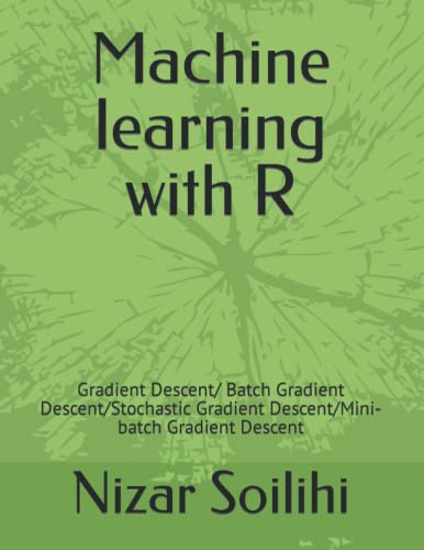 Machine learning with R: Gradient Descent/ Batch Gradient Descent ...