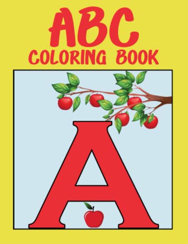 ABC Coloring Book: Kindergarten and Preschool Learning Alphabet Animals ...