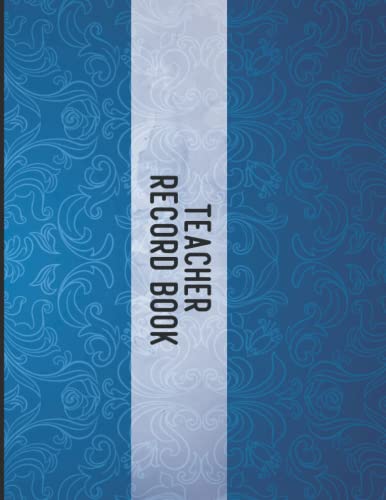 Teacher Record Book: School Attendance Log Book by AB's Publishing ...