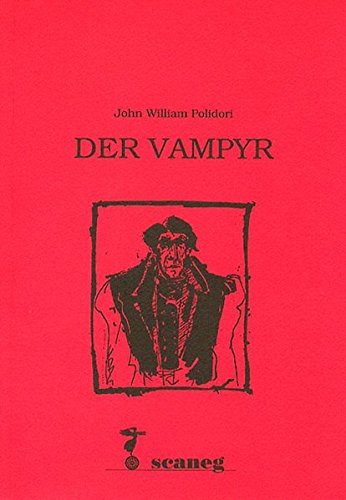Der Vampyr: Eine Erzählung (Livre en allemand) by unknown author ...