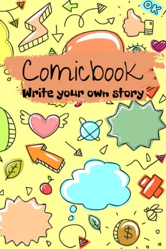 Blank Comic Book, Write Your Own Stories, For Kids: Boys & Girls ...