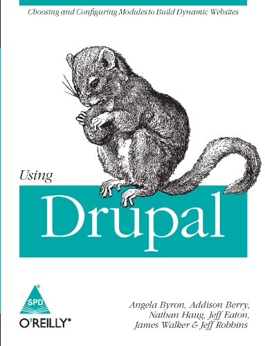 USING DRUPAL by Angela Byron | Goodreads
