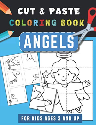 Angels | Cut & Paste Coloring Book For Kids Ages 3 And Up: Cutting and ...