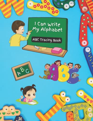 I Can Write my Alphabet ABC Tracing Book: Learn to Write Upper and ...