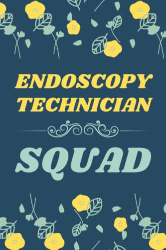 Endoscopy Technician Gifts: Blank Lined Notebook Journal, a Funny and ...