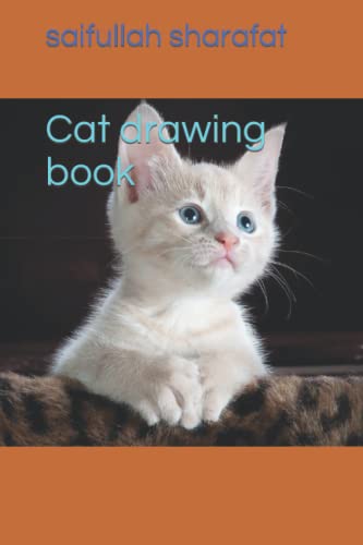 Cat drawing book by Mr. saifullah sharafat | Goodreads