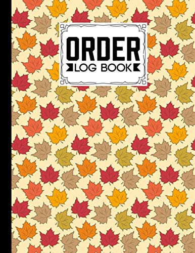 Order Log Book: Simple Purchase Order Tracking Book, 120 Pages, Size 8. ...