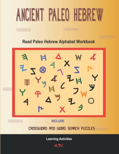 Ancient Paleo Hebrew: Read Paleo Hebrew Alphabet Workbook by Yatsar ...