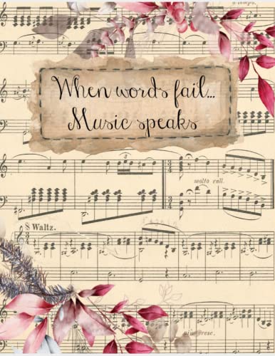 When Words Fail...Music Speaks by Sarah Guidry | Goodreads