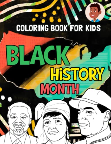 Black History Month Coloring Book: African American Premium Coloring ...