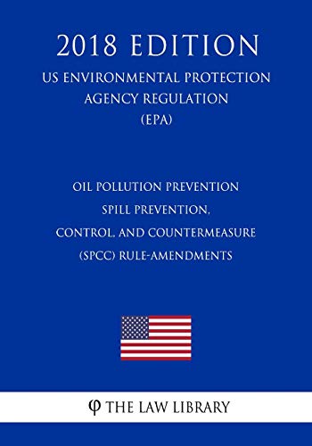 Oil Pollution Prevention - Spill Prevention, Control, and ...