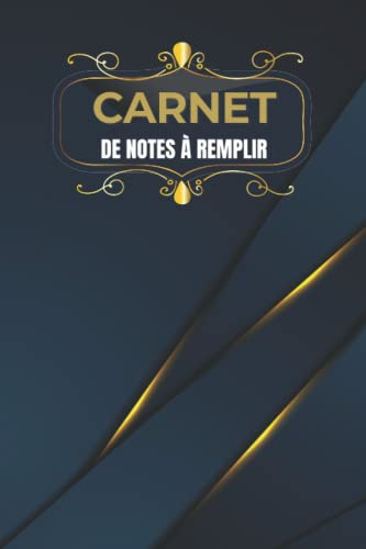 Carnet de notes: carnet de notes à remplir pour 120 pages au format ...