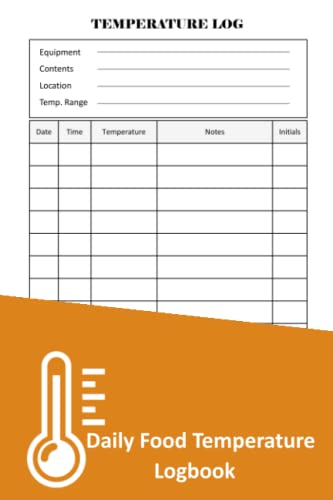 Daily Food Temperature Log Book: Temperature Log Sheet For Refrigerator ...
