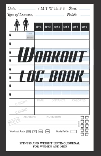 Workout Log Book: Weight Lifting Journal for Men and Women, weight ...
