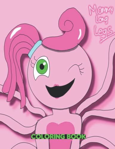 Mommy Long Legs - Poppy Playtime Chapter 2 Coloring Book: Mommy Long ...
