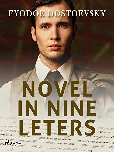 Novel in Nine Letters (World Classics) by Fyodor Dostoevsky | Goodreads