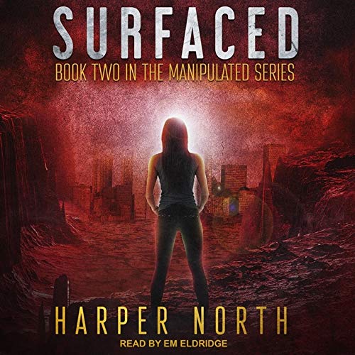 Surfaced: Book Two in the Manipulated Series by Harper North | Goodreads