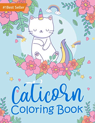 Caticorn Coloring Book: Amazing Rainbow Fantasy Cute Drawing Unicorn ...