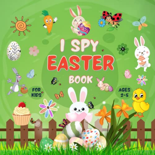 I Spy Easter Book for Kids: A Cute Fun Guessing Game and Activity Book ...