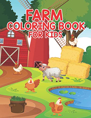 Farm Coloring Book for Kids: Super Fun Coloring Pages of Animals on the ...