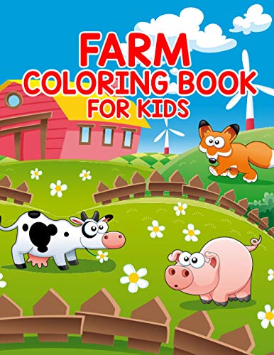 Farm Coloring Book for Kids: Super Fun Coloring Pages of Animals on the ...