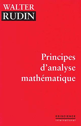 Principes d'analyse mathematique by Walter Rudin | Goodreads
