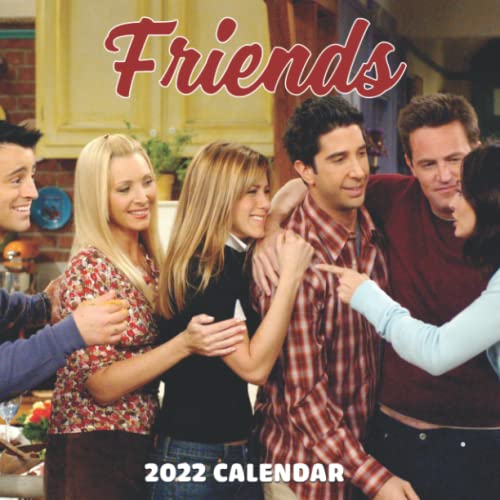 Friends Calendar 2022: January 2022 - December 2022 OFFICIAL Squared ...