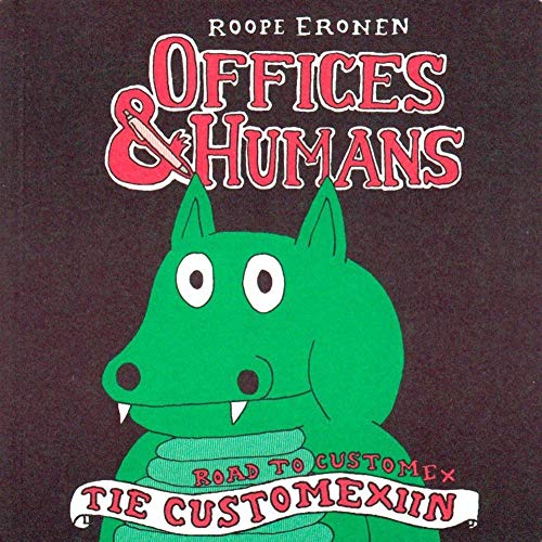 Offices & Humans - Ancienne Edition: Le Livre dont vous êtes l'humain ...
