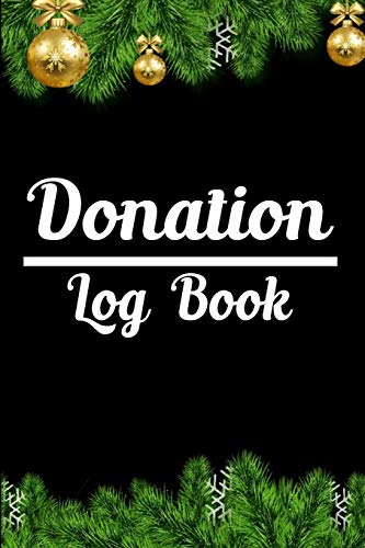 Donation Logbook: Donation Tracker For Charities by JH Design | Goodreads