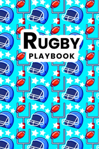 Rugby Playbook: Journal For Rugby Coach for Drawing Strategies by A.L ...