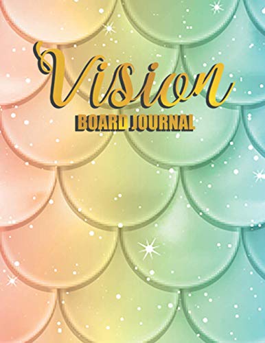 Vision Board Journal: Prompted Law of Attraction Workbook Motivational Goal Planner ...