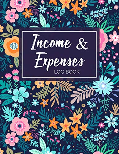 Income & Expenses Log Book: Simple Income Expense Record Tracking Book ...