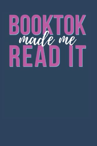 BookTok Made Me Read It: BookTok Journal for BookTok Books, Reading ...