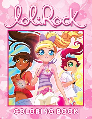 LoliRock Coloring Book: LoliRock Coloring Book For Kids, Girls With ...