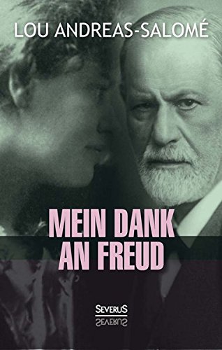 Mein Dank an Freud by Lou Andreas-Salomé | Goodreads