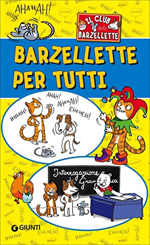 Il club delle barzellette. Barzellette per tutti by unknown author ...