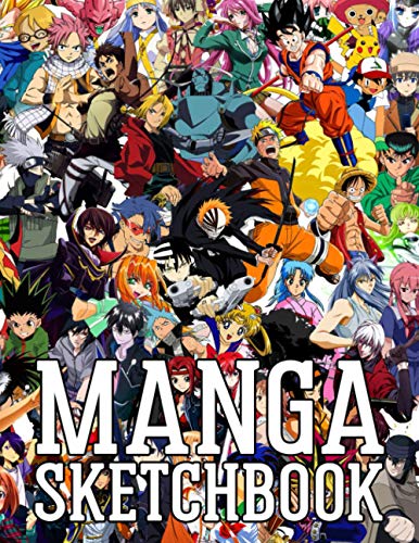 Manga Sketchbook: Beautiful Sketchbook For Fans Of Manga To Draw With ...
