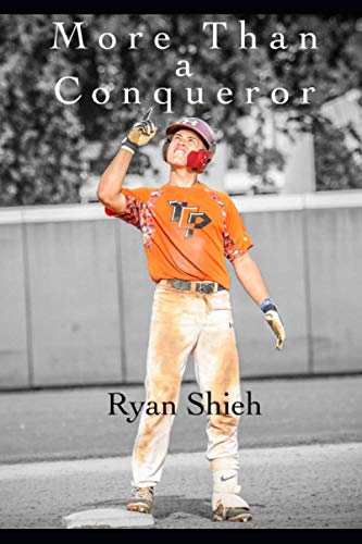 More Than a Conqueror by Ryan Shieh | Goodreads
