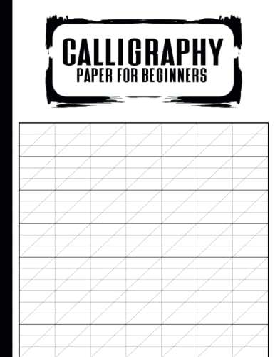 Calligraphy Paper for Beginners.: Calligraphy Paper Pad. Calligraphy ...