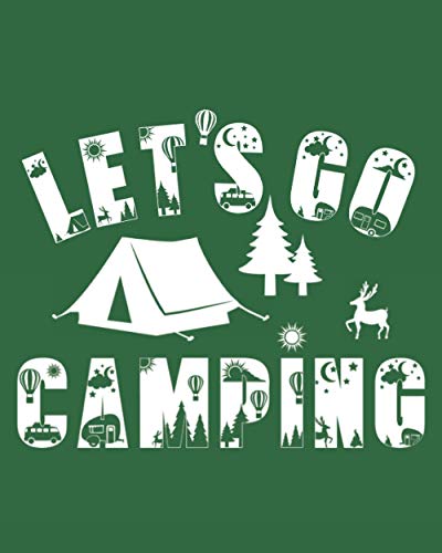 Let's Go Camping: Best Journal To Record Important Trip Information At ...