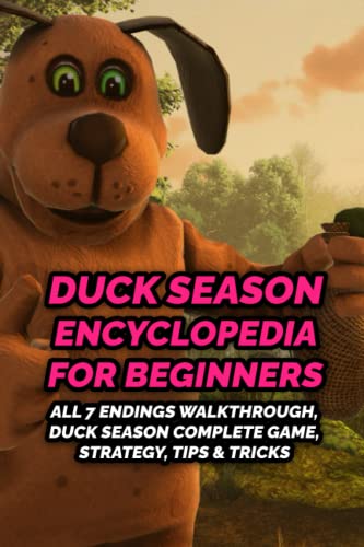 Duck Season Encyclopedia for Beginners: All 7 Endings Walkthrough, Duck ...