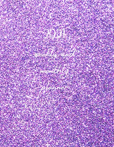 2021 Weekly and Monthly Planner: Blurred purple glitter background | 12 ...